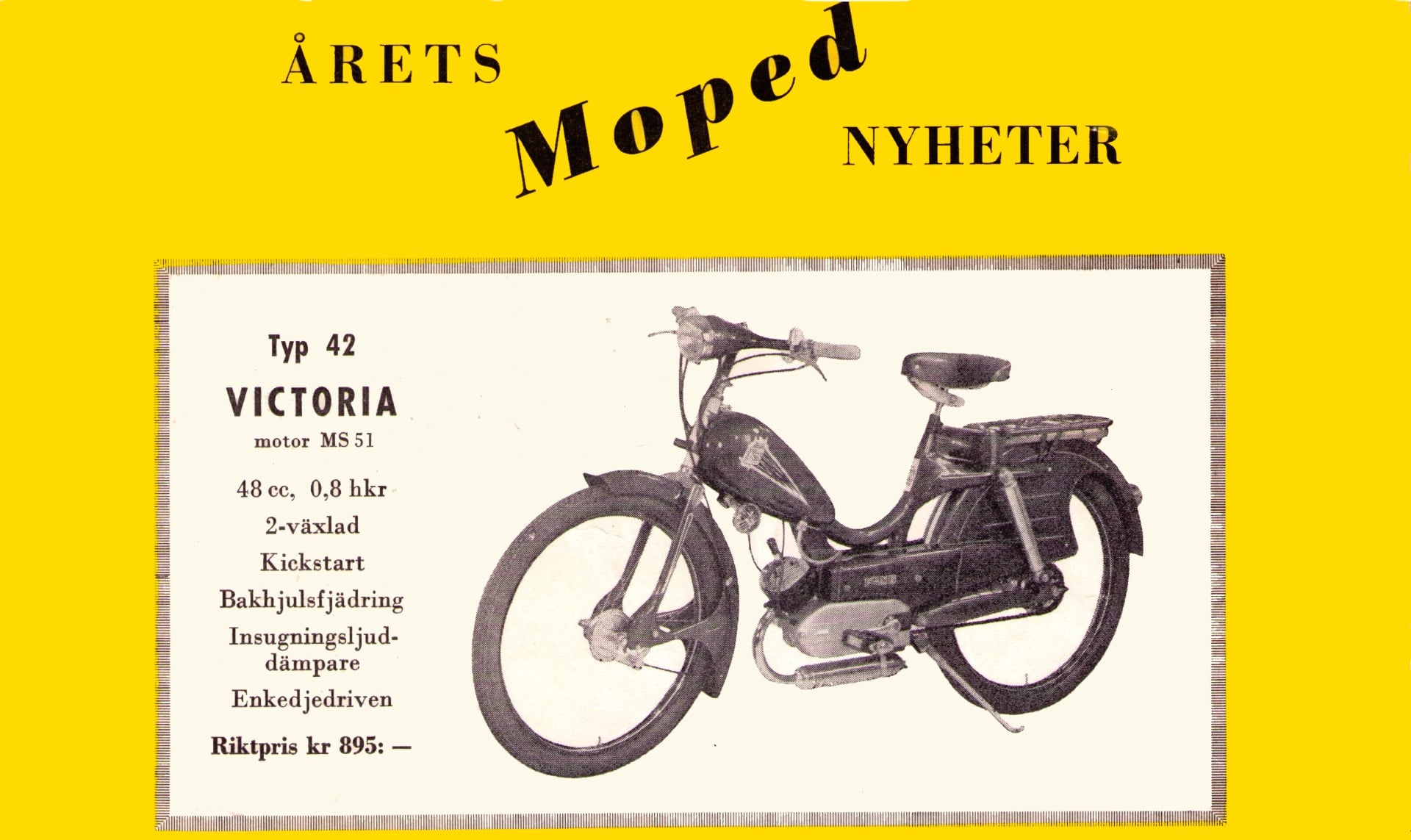 Vad är detta för Fram-moped? - Classic Motor
