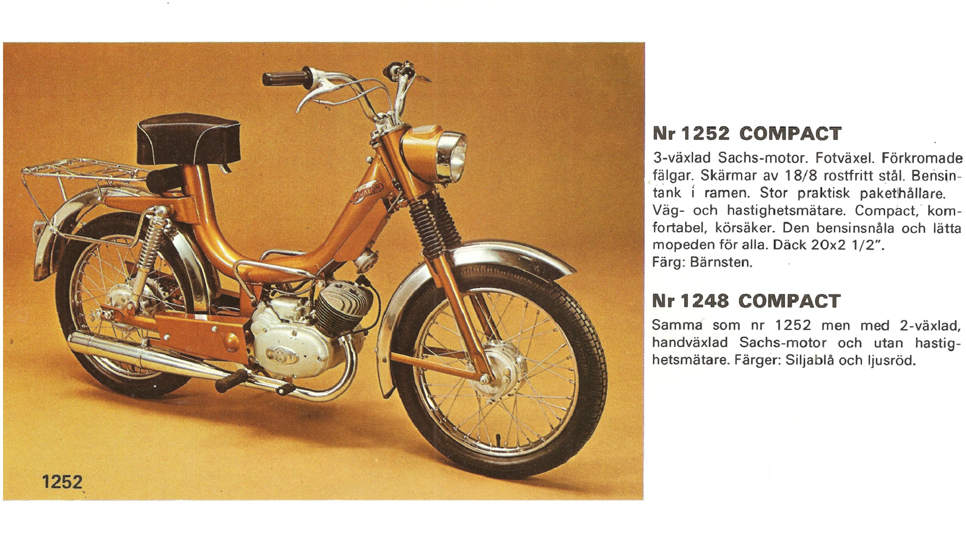 Vinglig Crescent Compact - Classic Motor