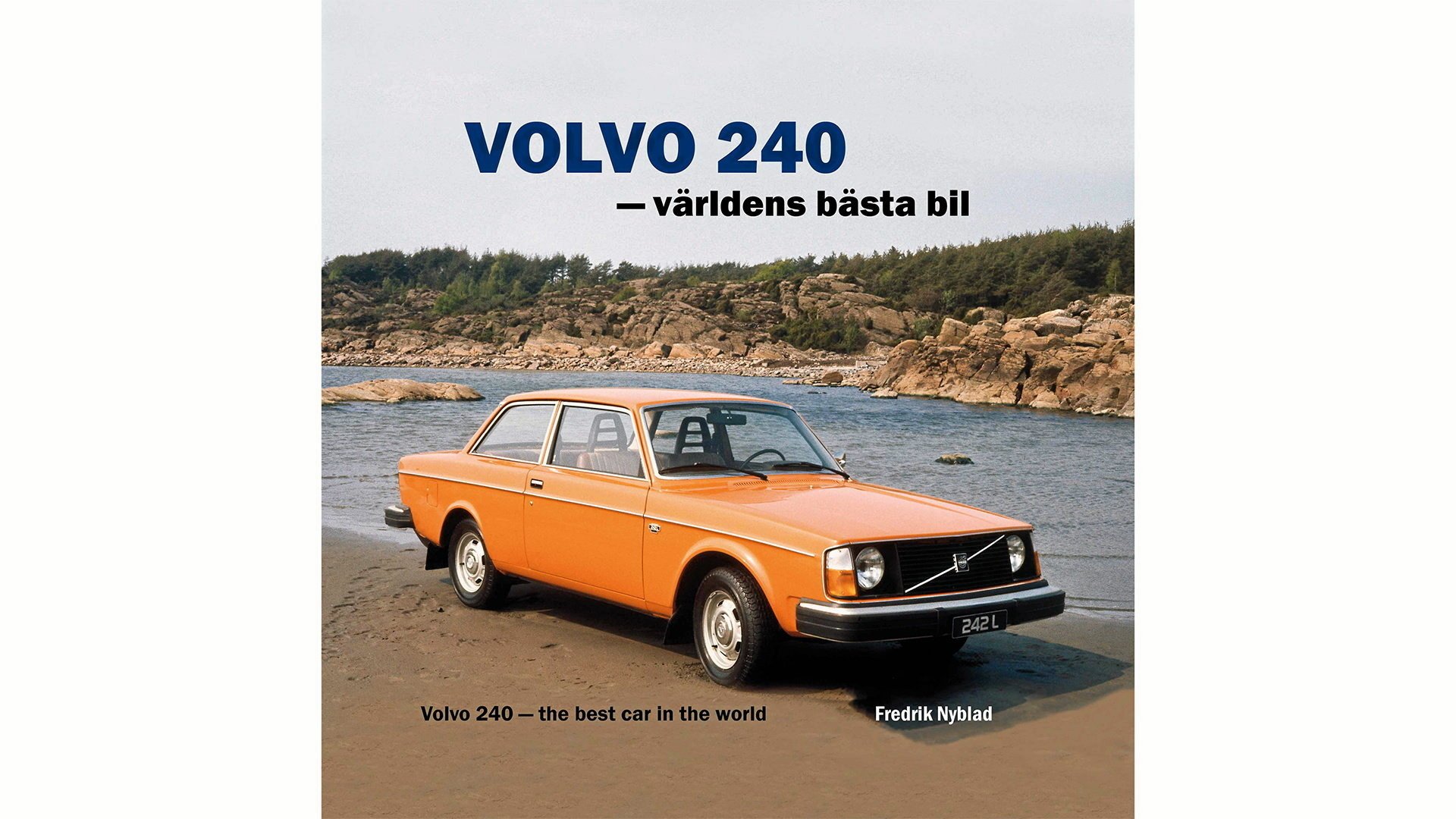 Volvo 240 – världens bästa bil? - Classic Motor