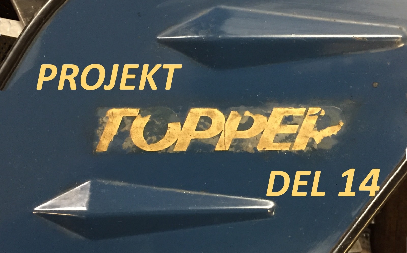 Projekt Topper, del 14 - Classic Motor